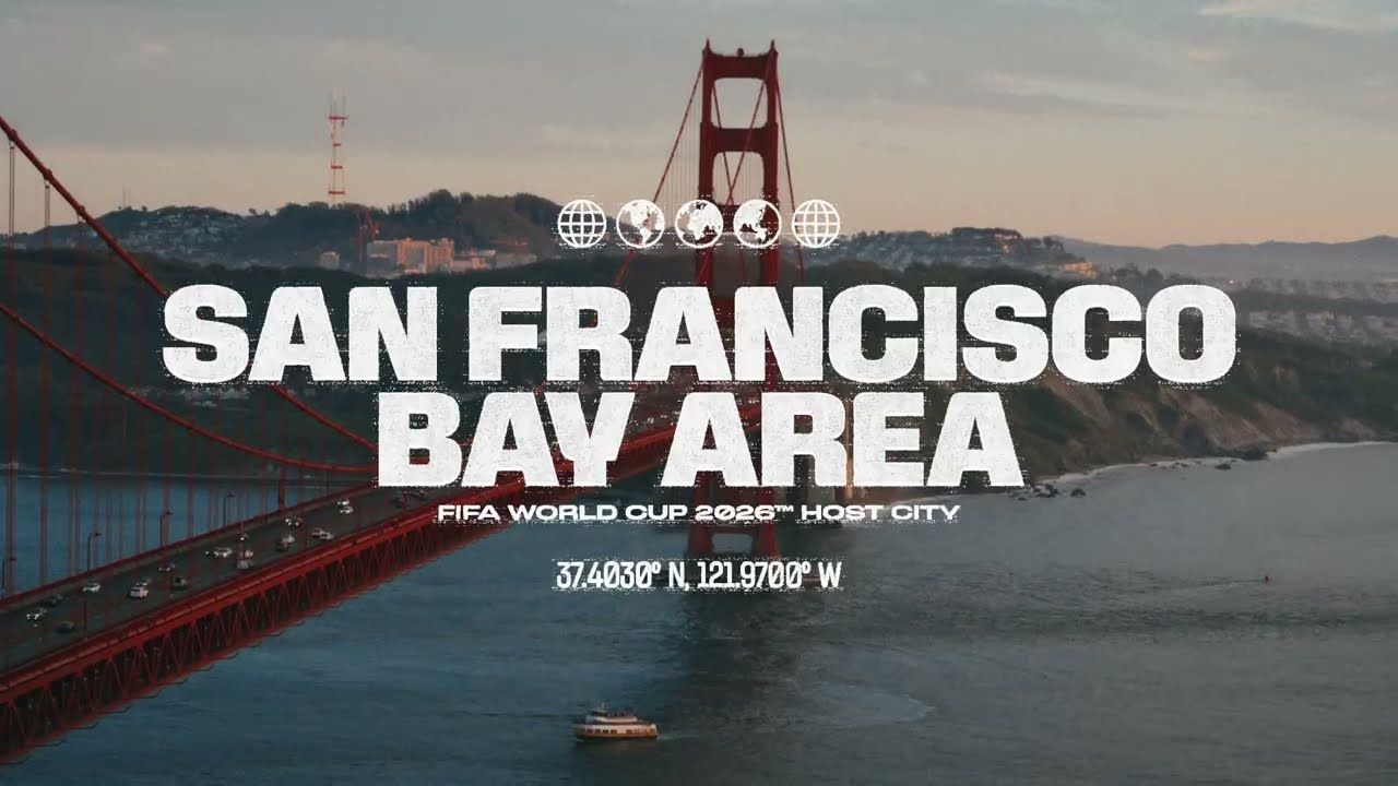 San Francisco | The World Arrives | FIFA World Cup 2026™