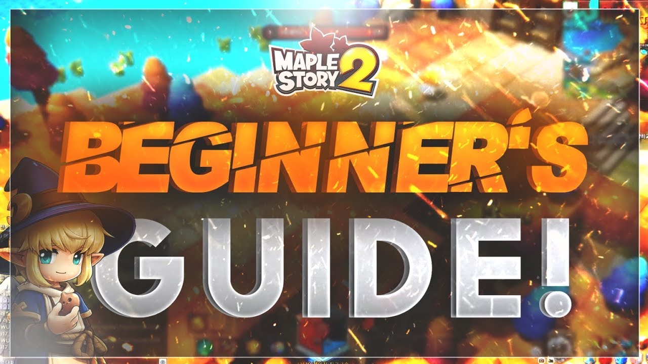 MapleStory 2 - Complete Beginner's Guide!