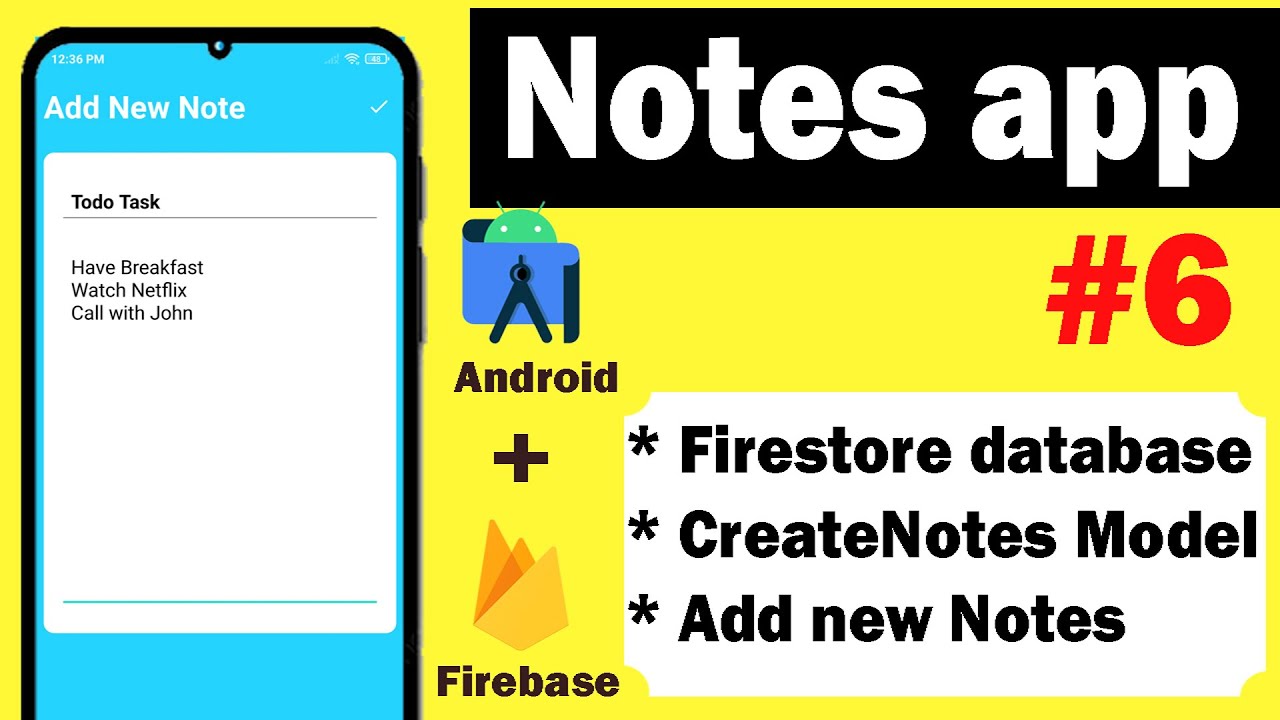 Save Notes In Firebase Firestore Database | Notes app with Firebase Series | 2024