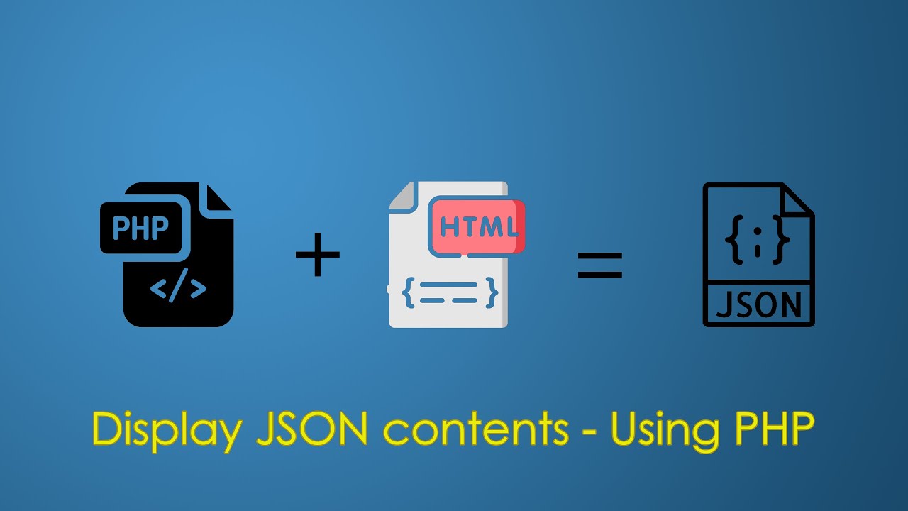 Display JSON contents - Using PHP