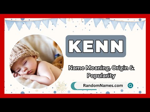 Kenn - Baby Boy Name Meaning, Origin & Popularity - RandomNames.com