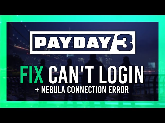 How to create Nebula Starbreeze account to play Payday 3