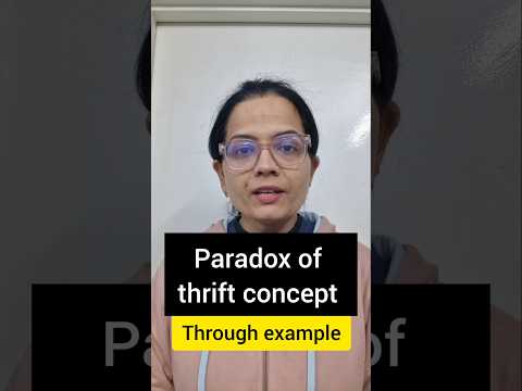 What is Paradox of thrift ? | Paradox of thrift concept through example #upsc #ugcneteconomics