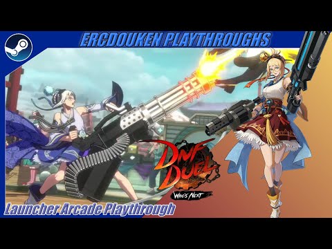 Steam Community :: Video :: DNF Duel (PC/Steam) - Launcher Arcade ...