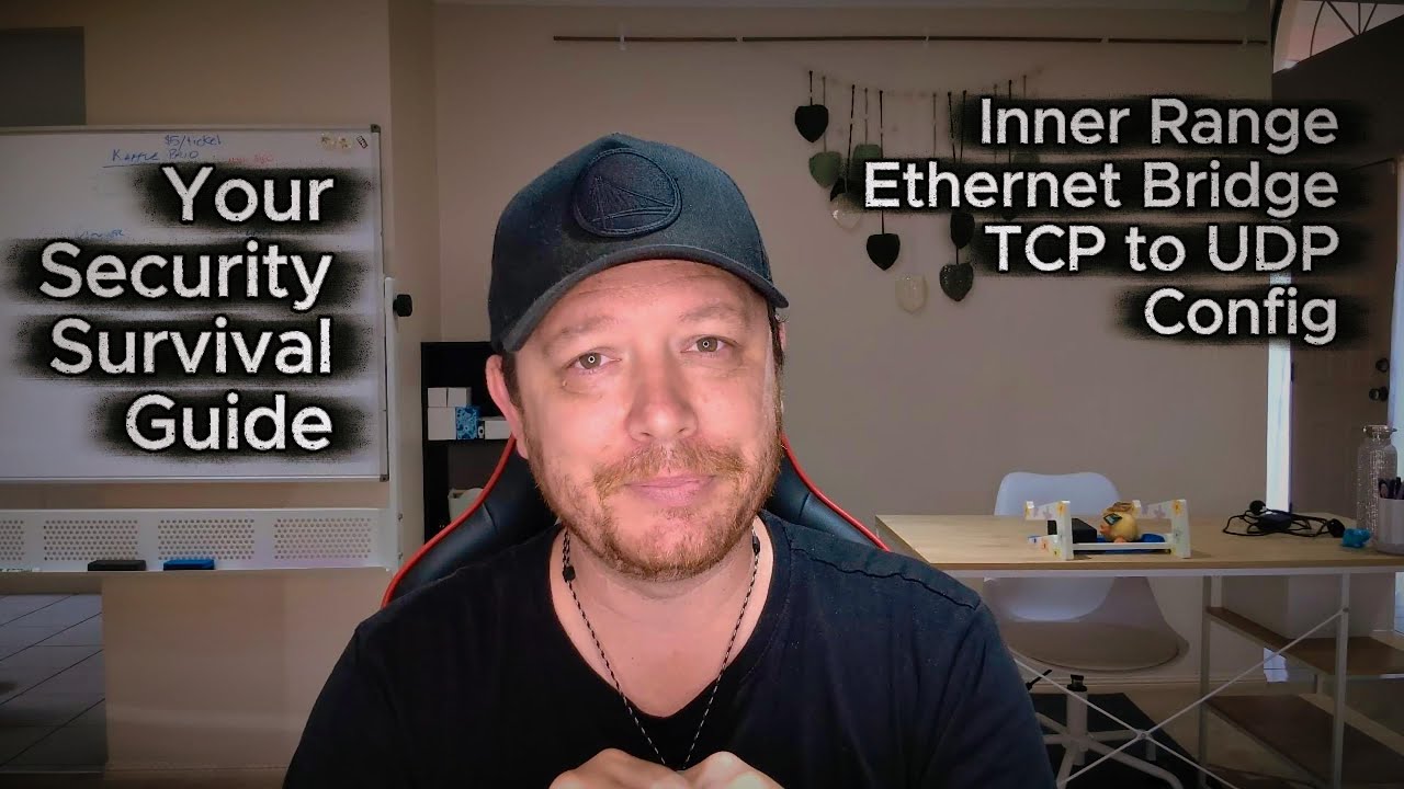 How to default Inner Range an Ethernet Bridge & change TCP to UDP - Your Security Survival Guide