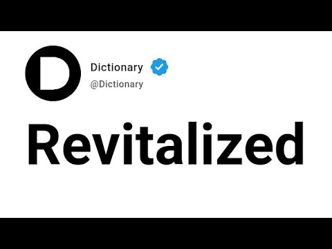 Revitalized Meaning In English