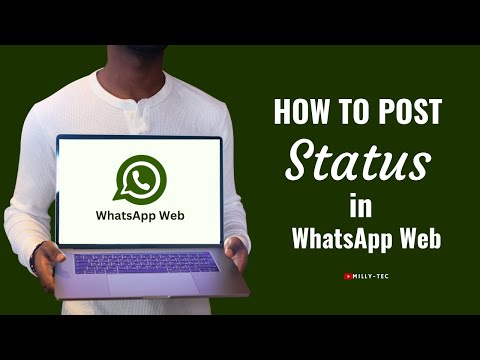 How To Post Status on WhatsApp Web | NEW METHOD