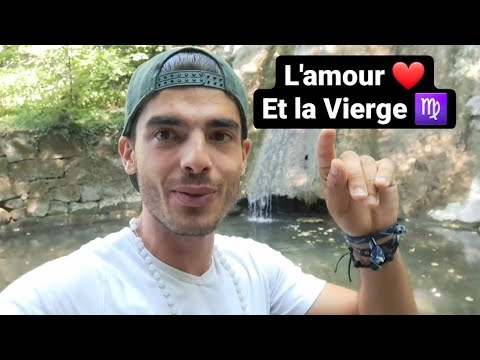 L'amour et la Vierge ♍️❤️