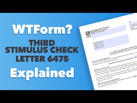 WTForm? Third Stimulus Check Letter 6475 Explained