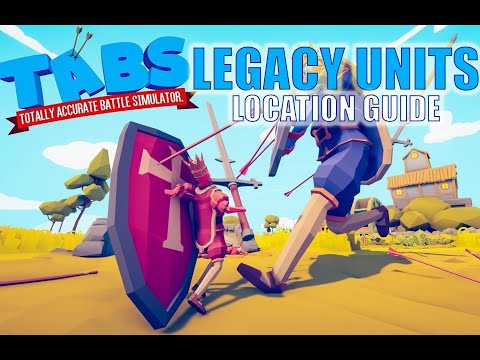 Steam Community :: Video :: TABS - LEGACY UNIT - LOCATION GUIDE - QUICK ...