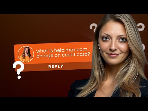 What Is Help Max Com Charge On Credit Card?