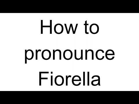How to Pronounce Fiorella (Italian)