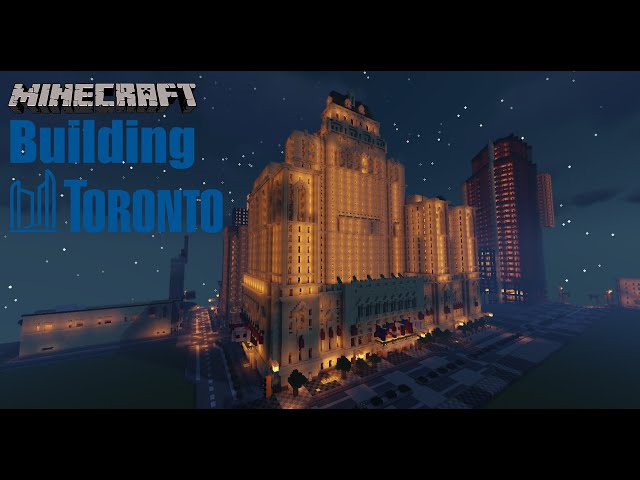 The Fairmont Royal York Hotel, Toronto Canada Minecraft Map