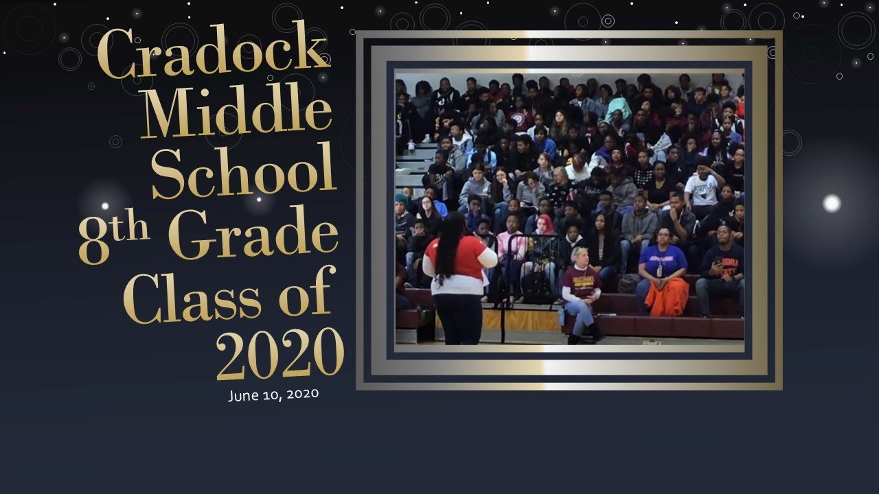 CMS 8th Grade Virtual Moving Up Ceremony 2020