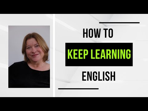 How To Keep Learning English – Smart English Coach
