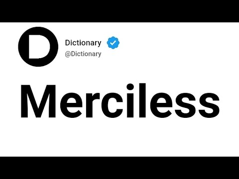 Merciless Meaning In English