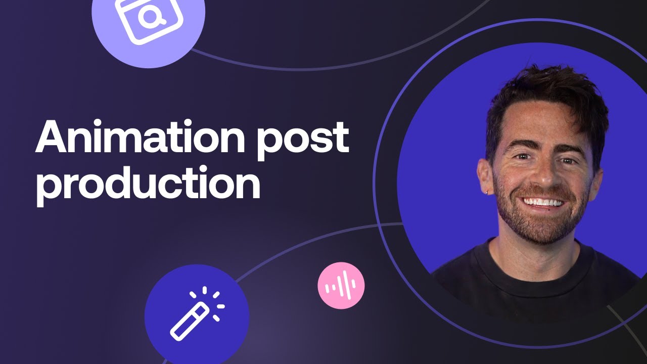 Animation post production like a pro (step-by-step)