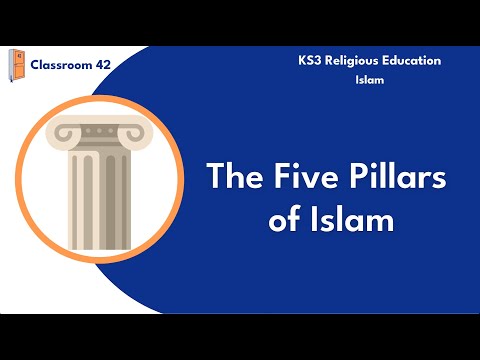 3. The Five Pillars of Islam Videos – Classroom 42
