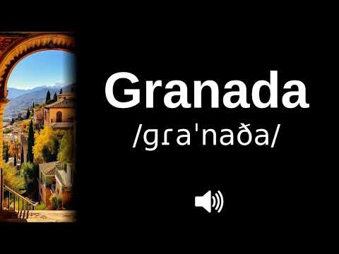 🇪🇸 How to pronounce Granada (CORRECTLY!)