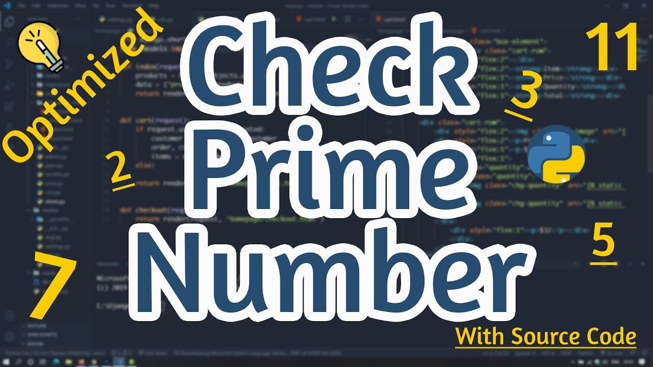 Check Prime Number in Python - The Optimised Way [Explained] DeepScript