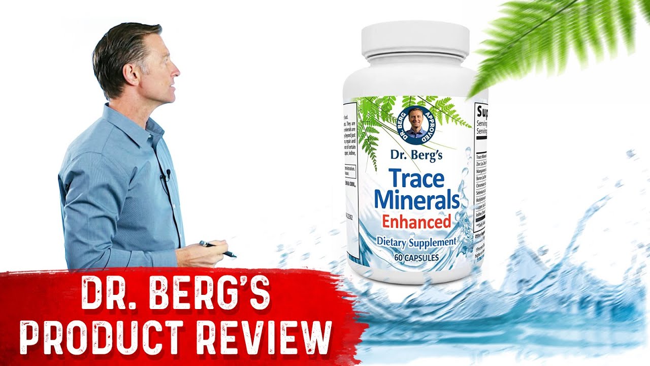 Zinc Enhanced Trace Minerals: Dr. Berg's Product Review
