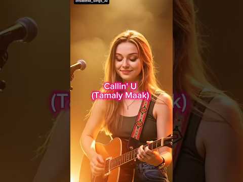Callin' U ( tamaly maak) - Lyrics - Elyanna #englishsongs #masonmusic #englishtroughsongs