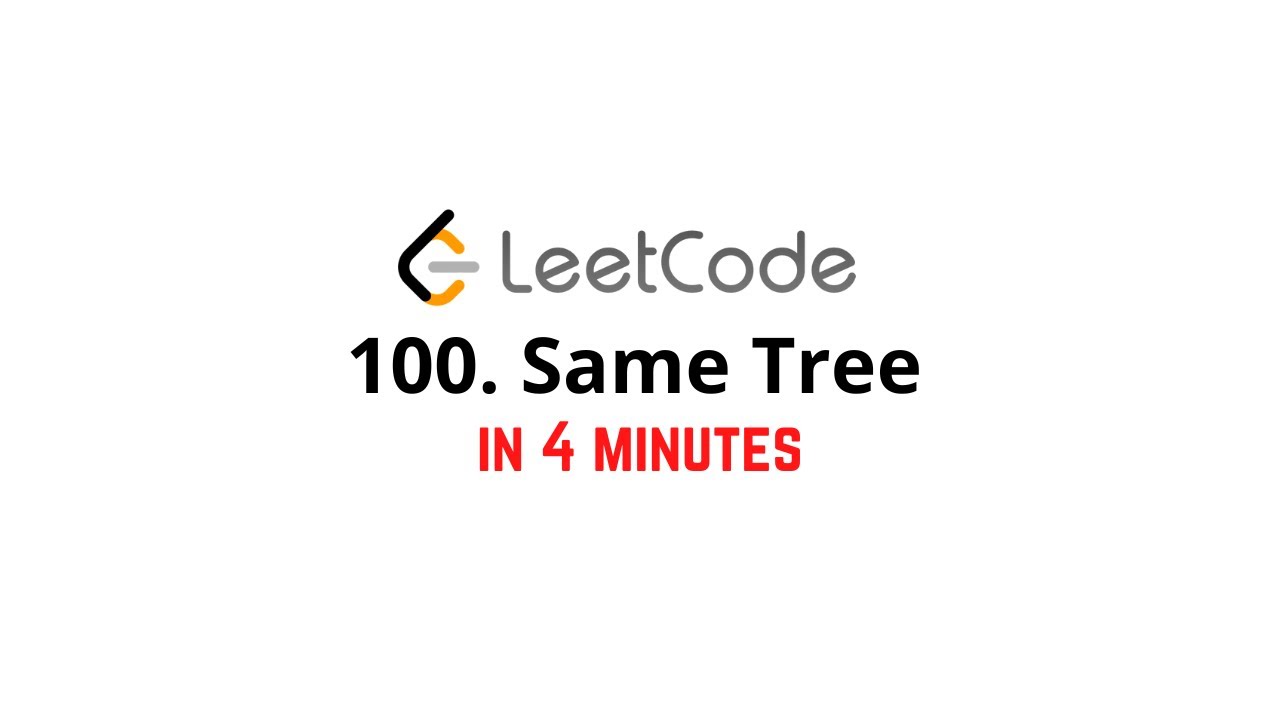 100. Same Tree Java Solution
