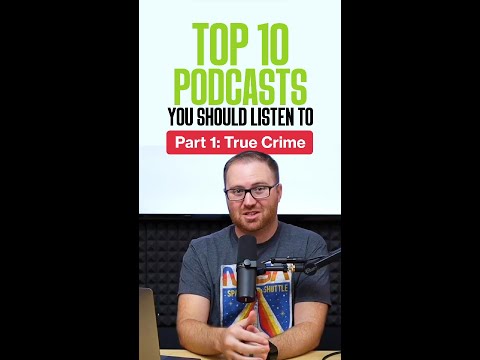 Top 10 Podcasts you should listen to Part 1: True Crime