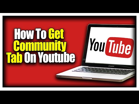How To Get Community Tab On Youtube