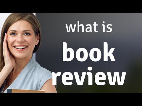 Book review | what is BOOK REVIEW meaning