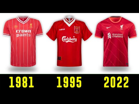 The Evolution of Liverpool Jersey 1892 - 2022 | Liverpool Kits History