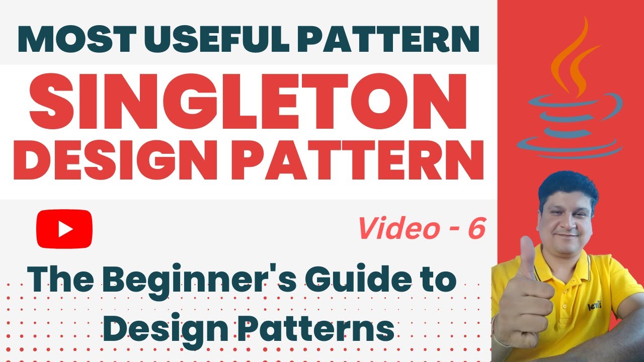 Singleton Design Pattern with Java Examples for Beginners and Students