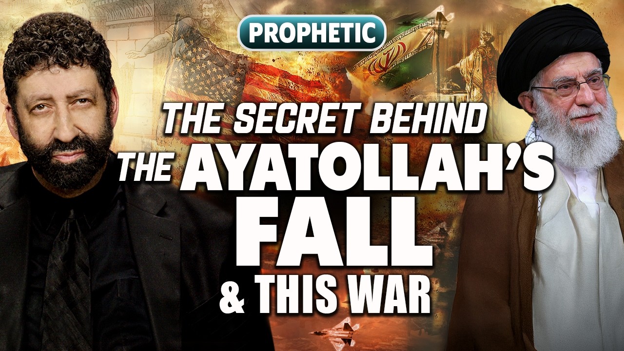 The Secret Behind The Ayatollah’s Fall & This War! | Jonathan Cahn Prophetic