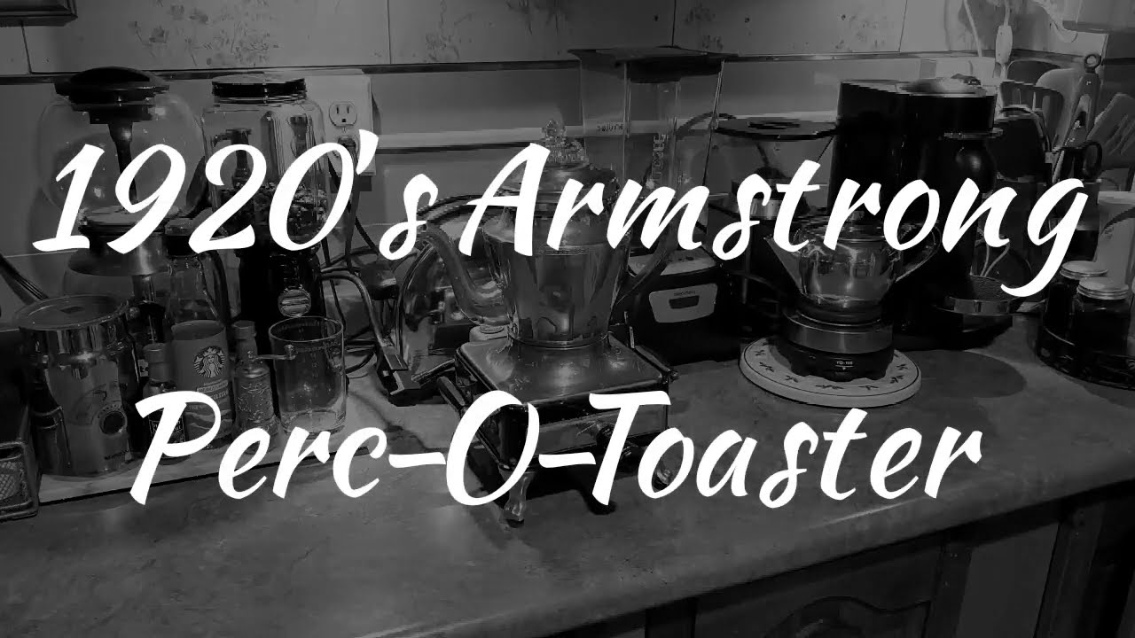 1920's Armstrong Perc-O-Toaster