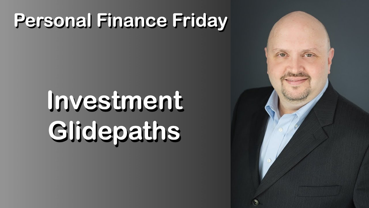 What is an Investment Glidepath?