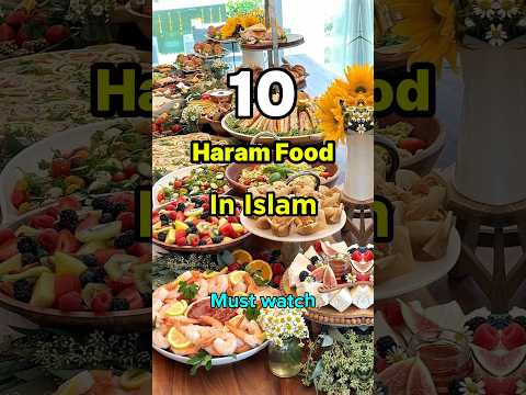 Top 10 Haram food in Islam #food #viral