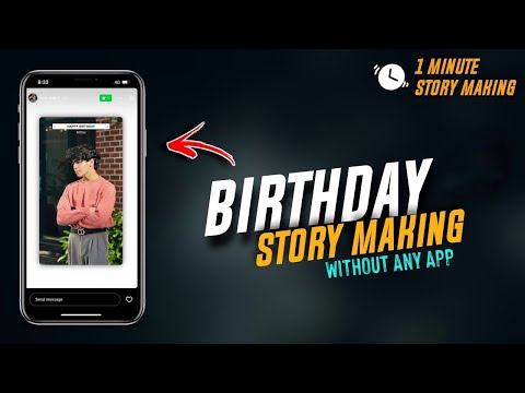 CREATIVE BIRTHDAY INSTAGRAM STORY IDEAS | BIRTHDAY STORY MAKING | BIRTHDAY STORY IDEAS 2022