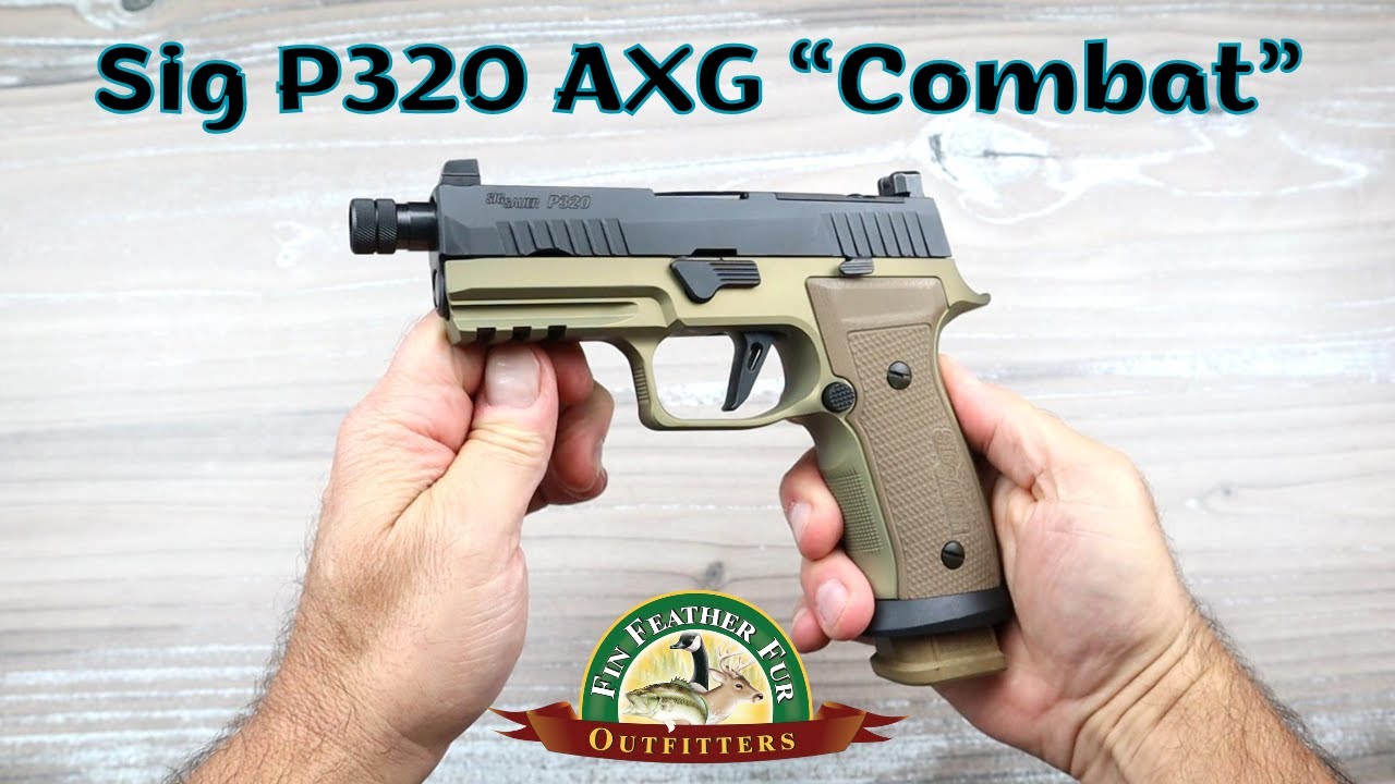Sig P320 AXG 