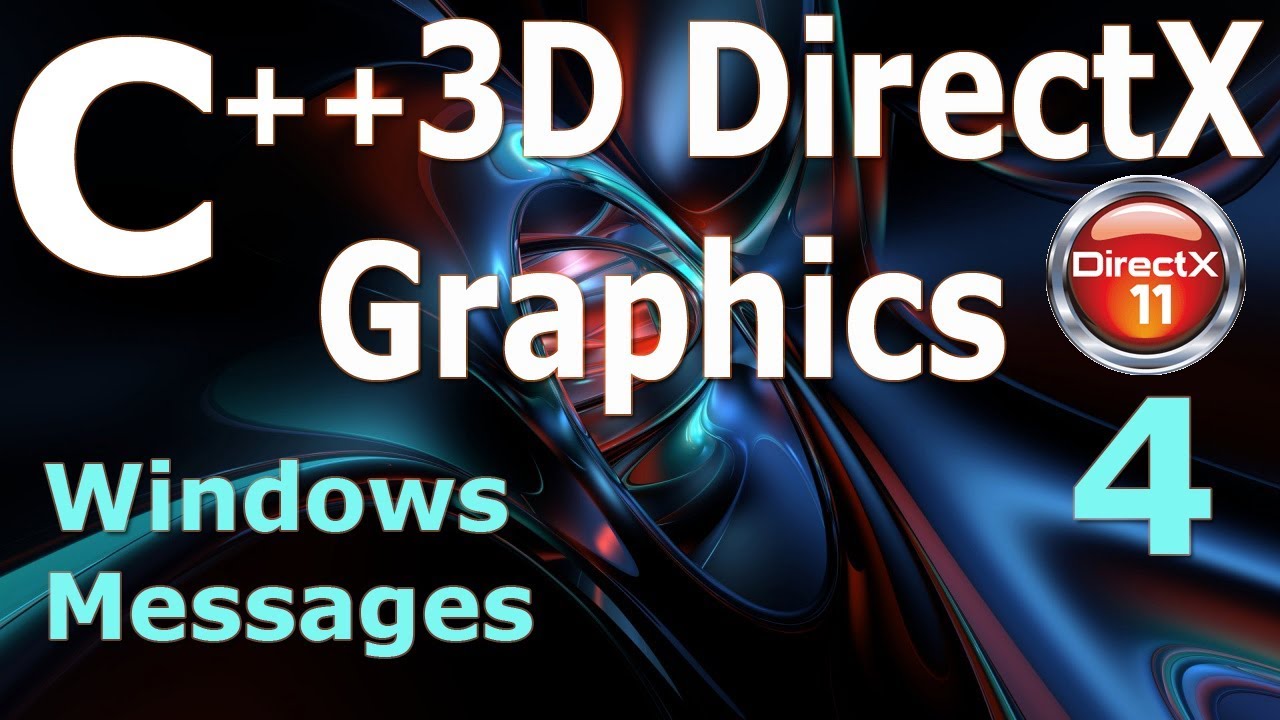 C++ 3D DirectX Tutorial [Window Messages] 4