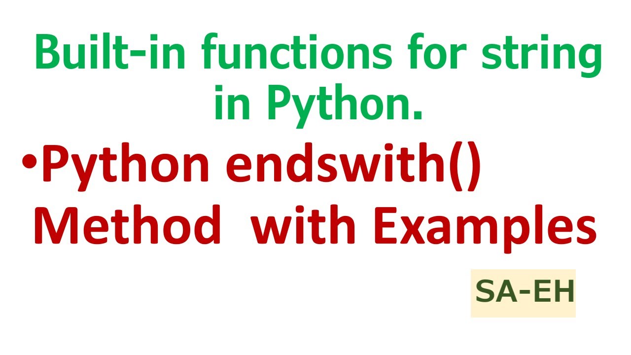 Python endswith() | String endswith() in Python | Built-in functions for string in Python | CBSE
