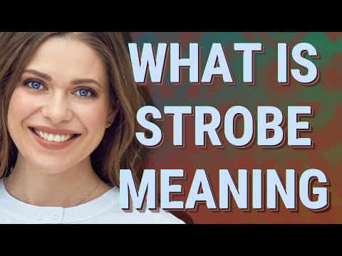 Strobe | meaning of Strobe