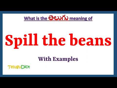 Spill the beans Meaning in Telugu | Spill the beans in Telugu | Spill the beans in Telugu Dictionary