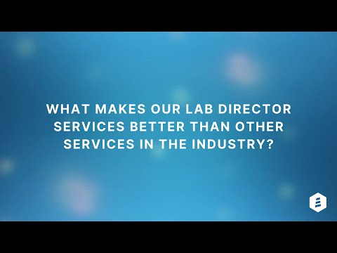 What Makes Our Lab Director Services Better Than Other Services in the Industry?