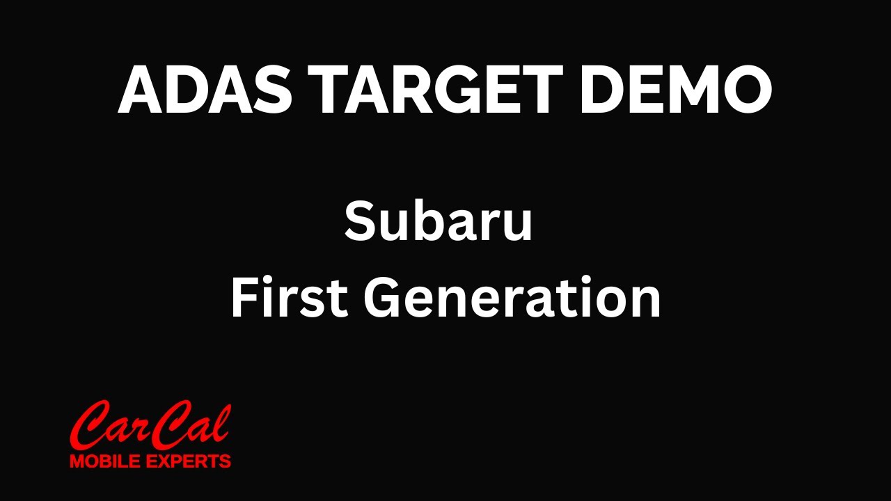 Subaru first generation ADAS calibration demo