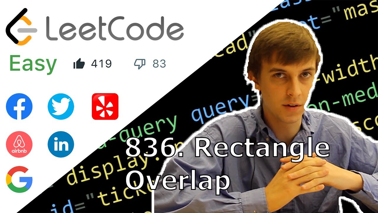 LeetCode 836. Rectangle Overlap Solution Explained - Java