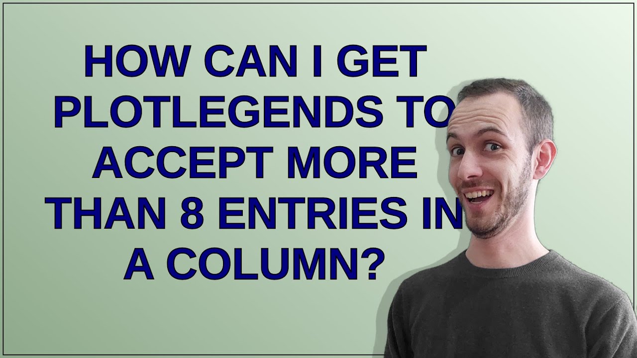 Mathematica: How can I get PlotLegends to accept more than 8 entries in a column?