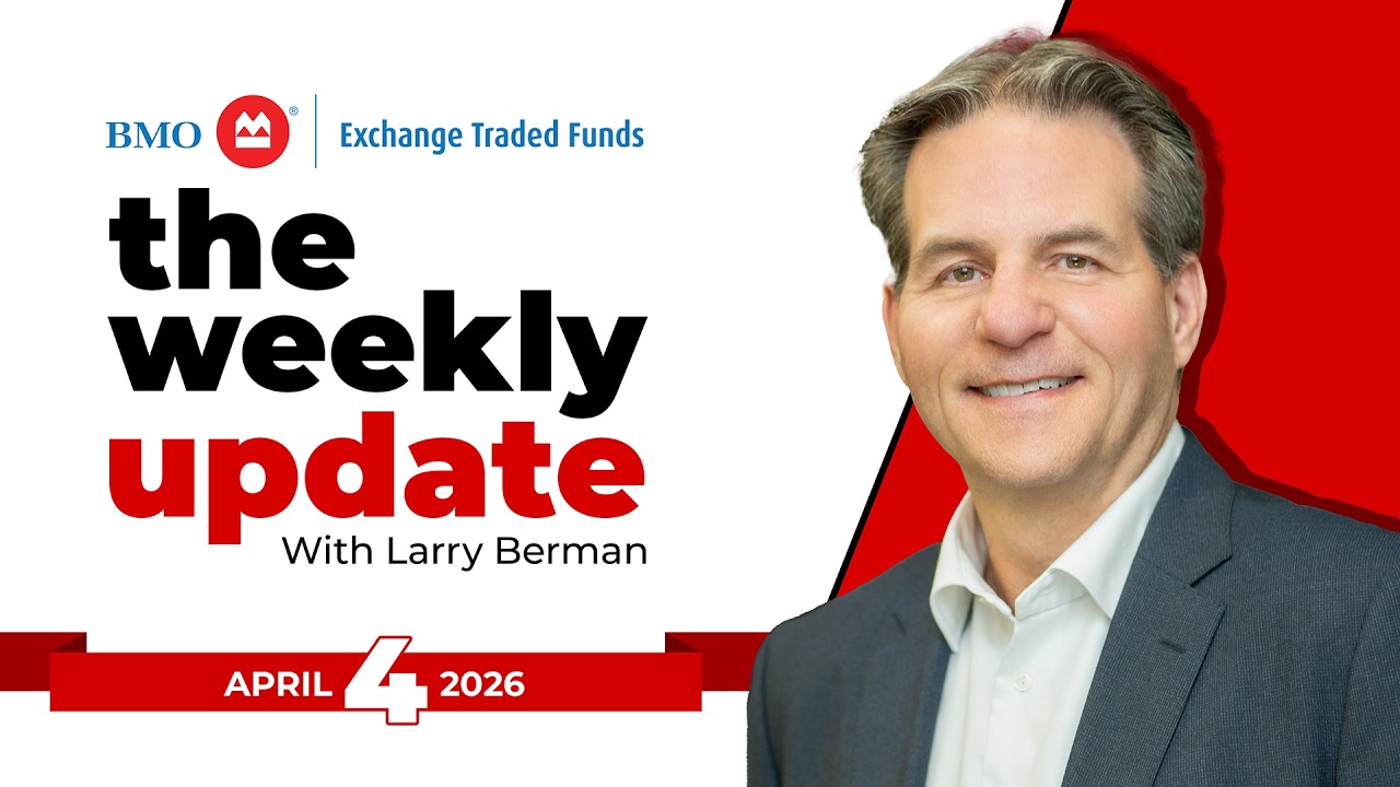 Weekly Update with Larry Berman - April 4, 2026