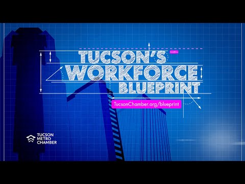 Tucson's Workforce Blueprint