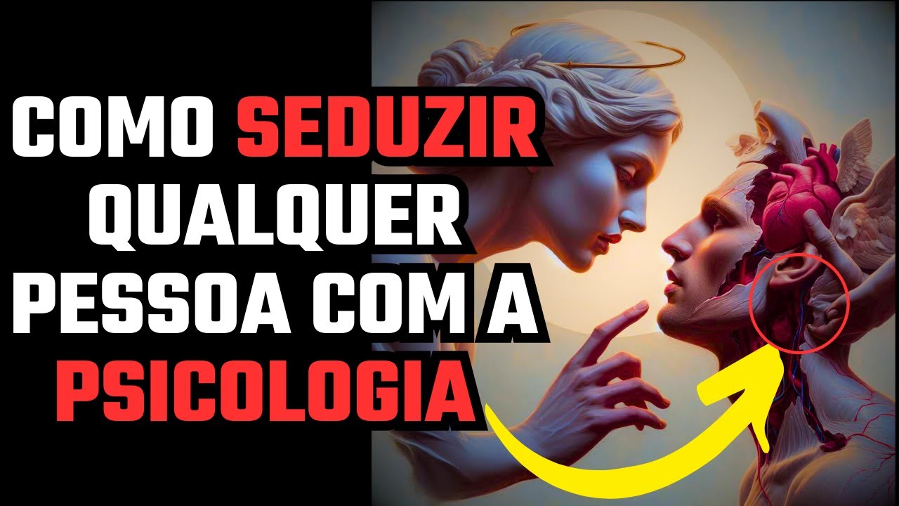 Robert Greene - Como Seduzir Qualquer Pessoa Com a Psicologia