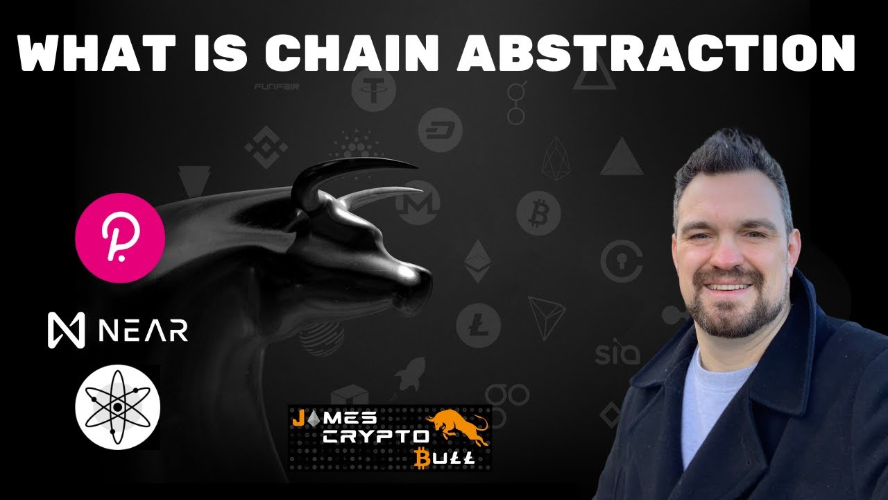 Chain Abstraction  Explained  The Future of Blockchain